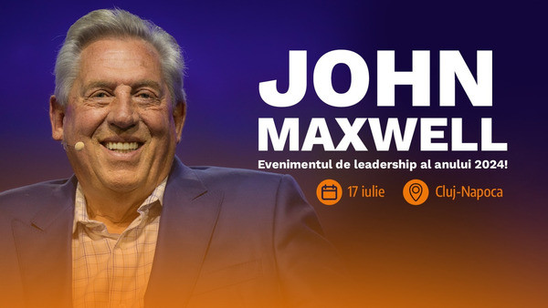 Evenimentul de leadership al anului 2024! | John Maxwell Group